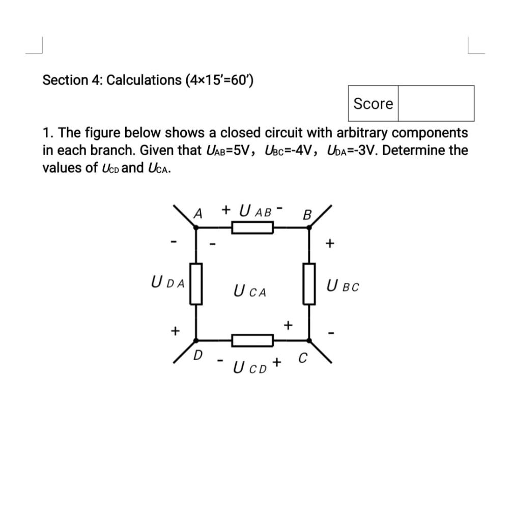Solved Section 4: Calculations (4x15'=60') Score 1. The | Chegg.com
