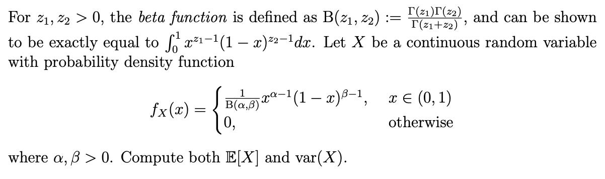 Solved For z1,z2>0, the beta function is defined as | Chegg.com