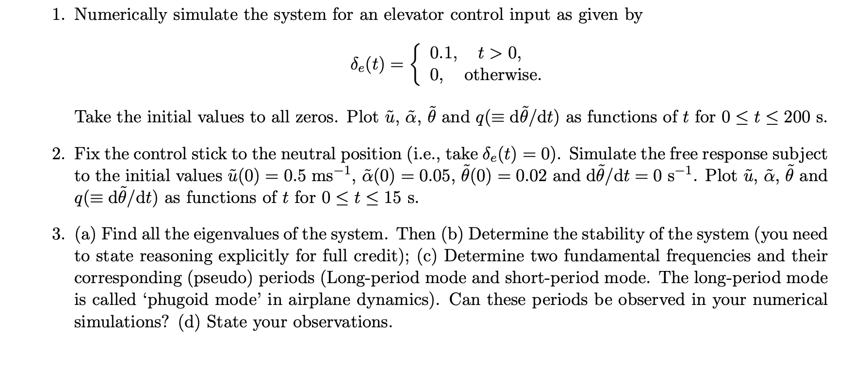 Solved Derivative coefficients for two level flight regimes | Chegg.com