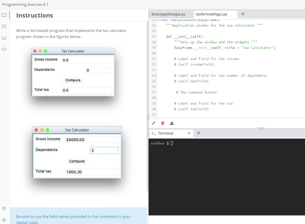 Programming Exercise 8.1 breezypythongui.py tax | Chegg.com