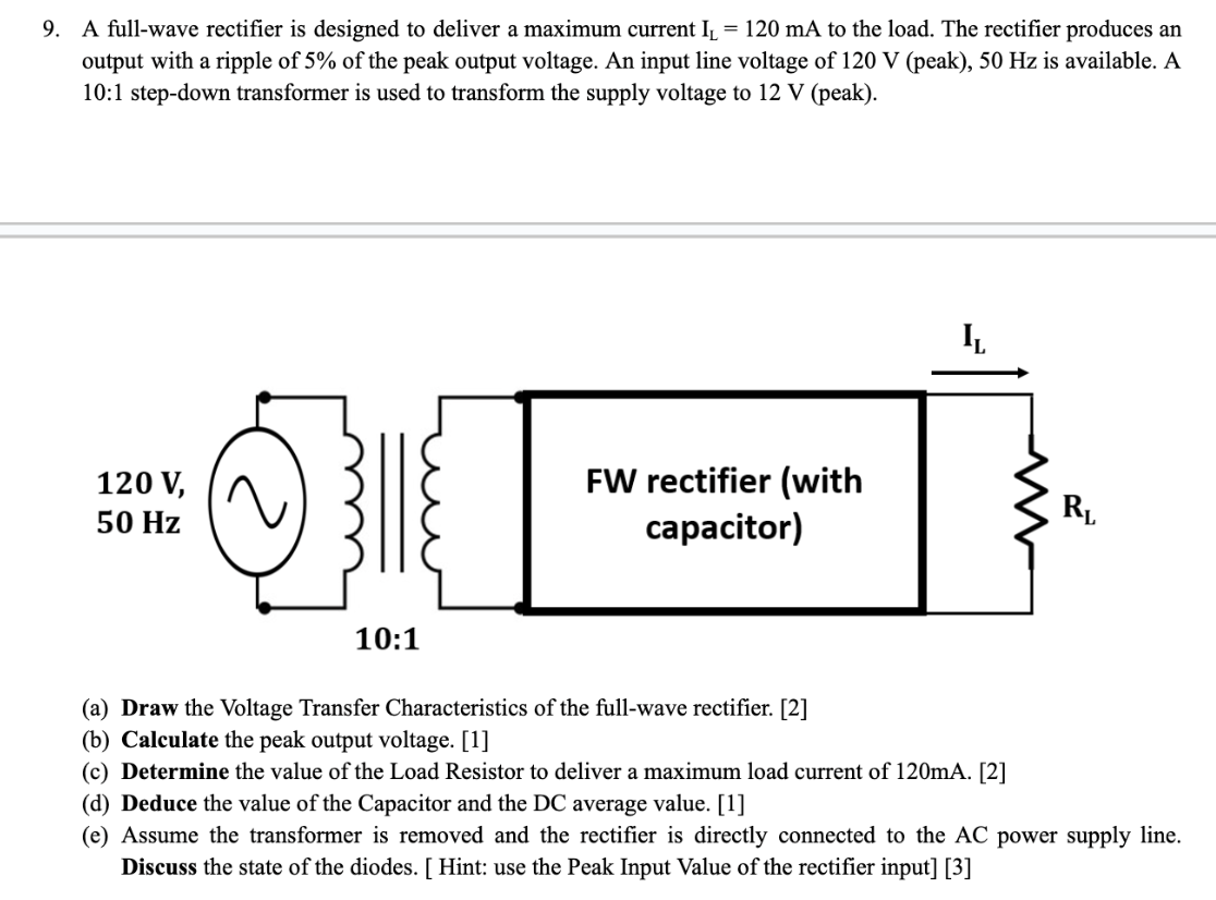 Solved A full-wave rectifier is designed to deliver a | Chegg.com