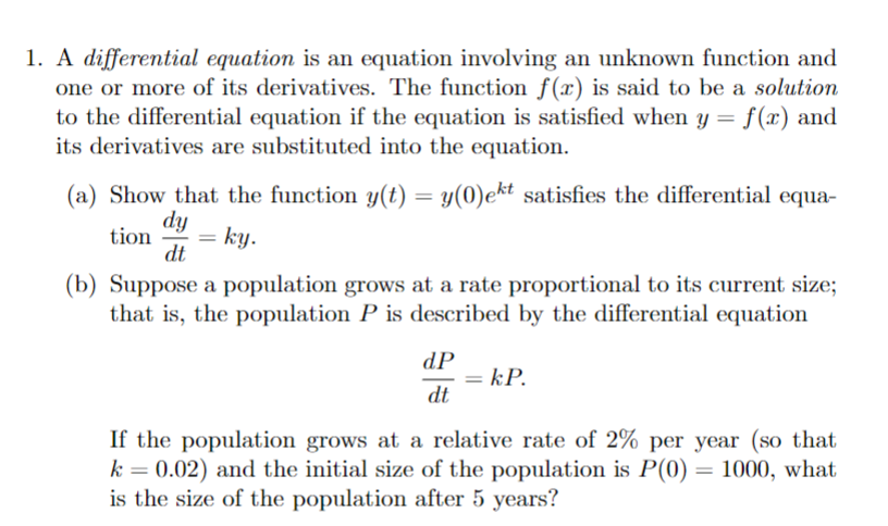 Solved A differential equation is an equation involving an | Chegg.com