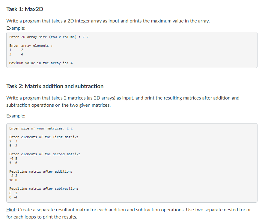 Solved Task 1 Max2D Write A Program That Takes A 2D Integer Chegg