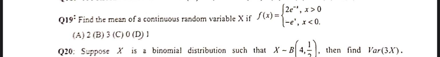 Solved Q19: Find the mean of a continuous random variable X | Chegg.com