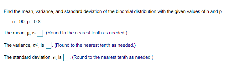 Solved Find the mean, variance, and standard deviation of | Chegg.com