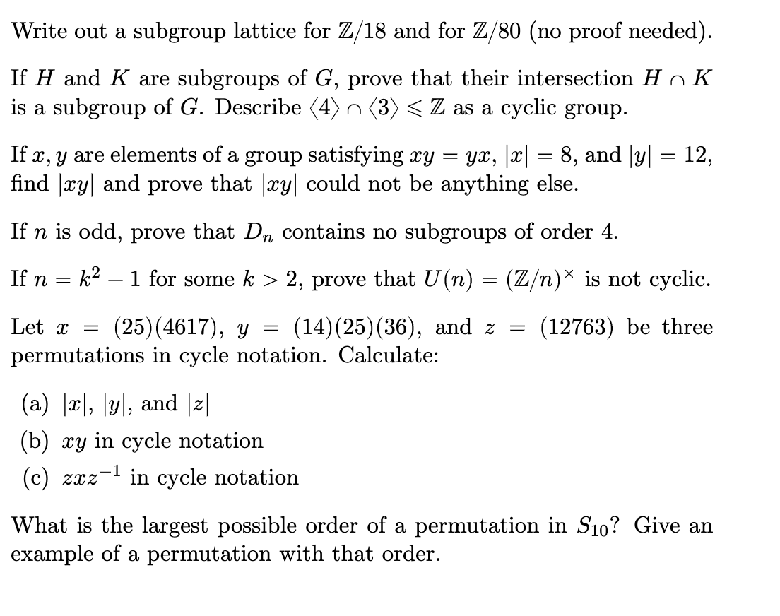Solved Write out a subgroup lattice for Z/18 and for Z/80 | Chegg.com