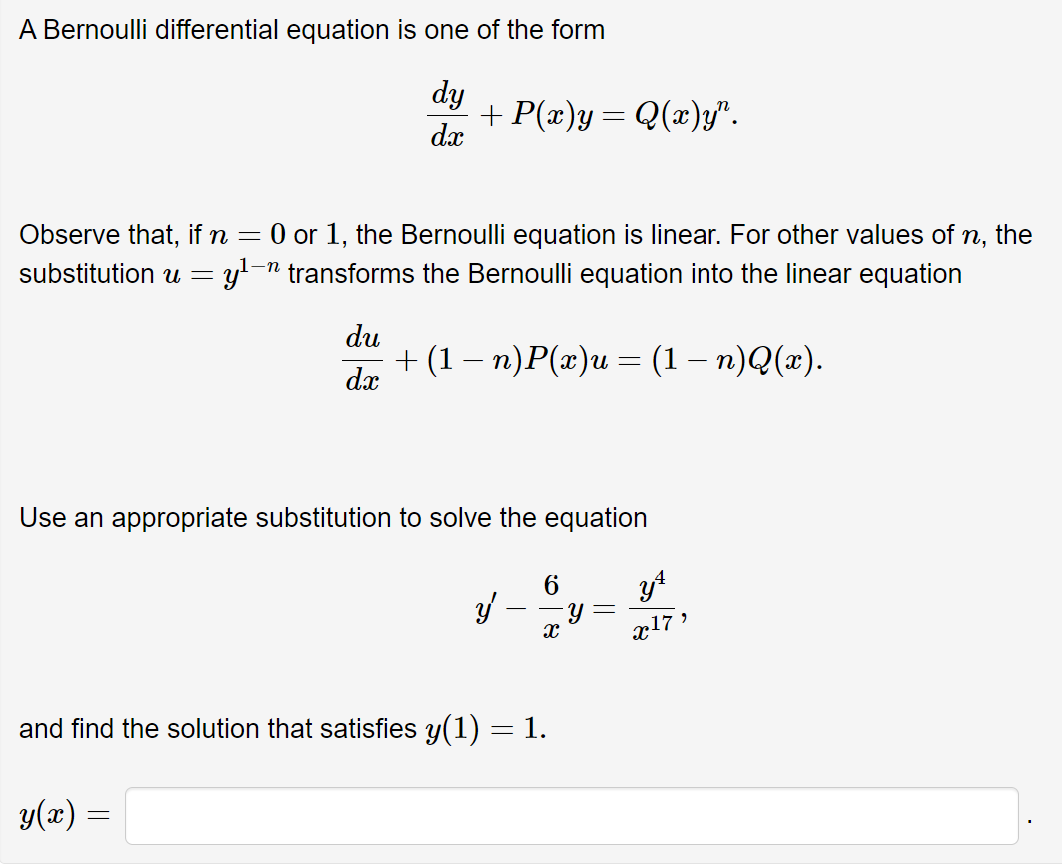 Solved A Bernoulli differential equation is one of the form | Chegg.com