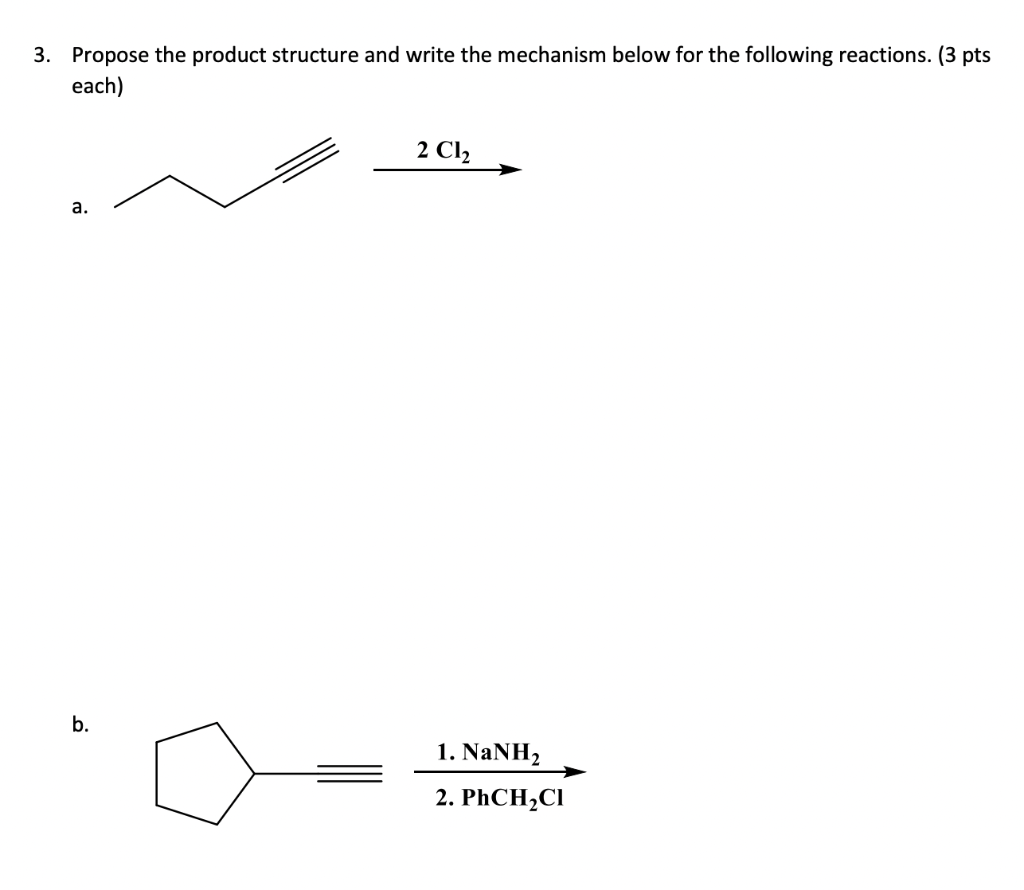 Solved 3. Propose the product structure and write the | Chegg.com
