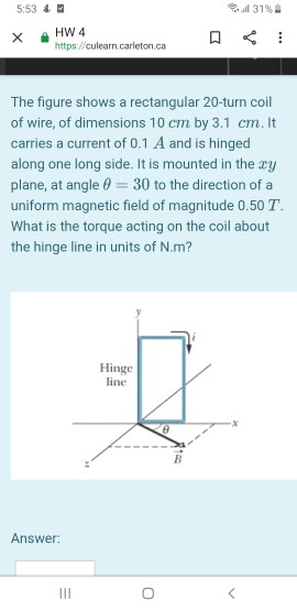 Solved The figure shows a rectangular 20-turn coil of wire, | Chegg.com