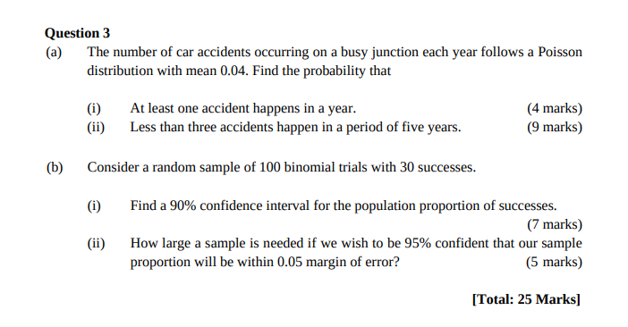 Solved Question 3 (a) The number of car accidents occurring | Chegg.com