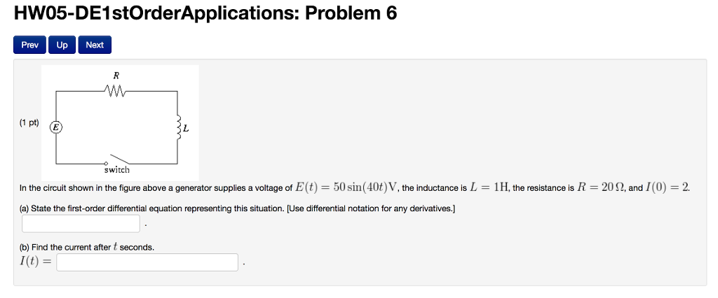 Solved HW05-DE1stOrderApplications: Problem 6 Prev Up Next | Chegg.com