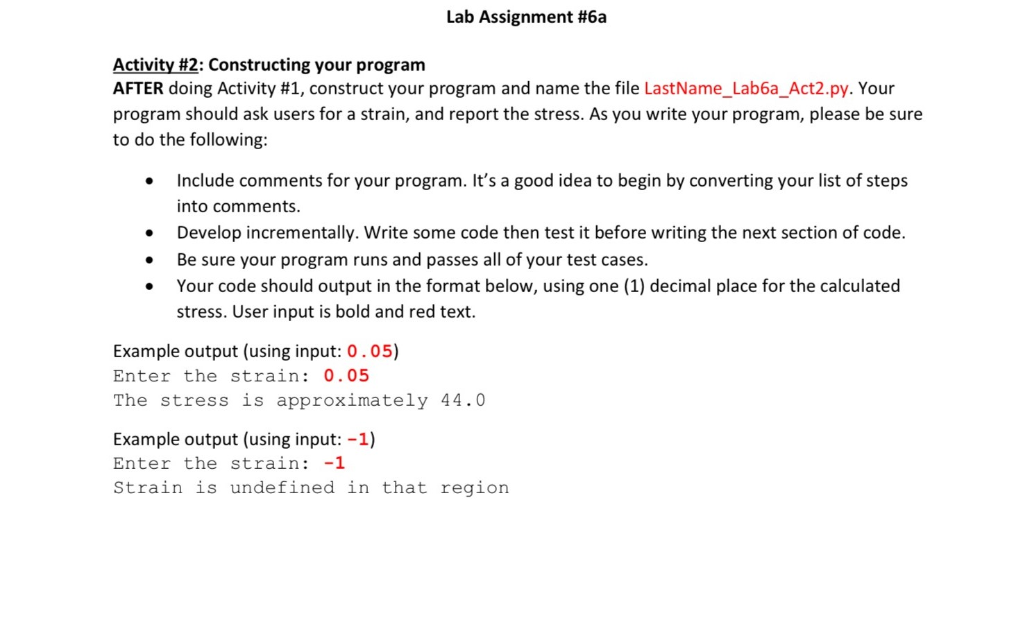 Lab Assignment #6a Deliverables: There are two | Chegg.com