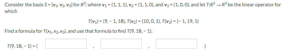 Solved Consider the basis 5 = {V1, V2, V3} for R3, where V1 | Chegg.com