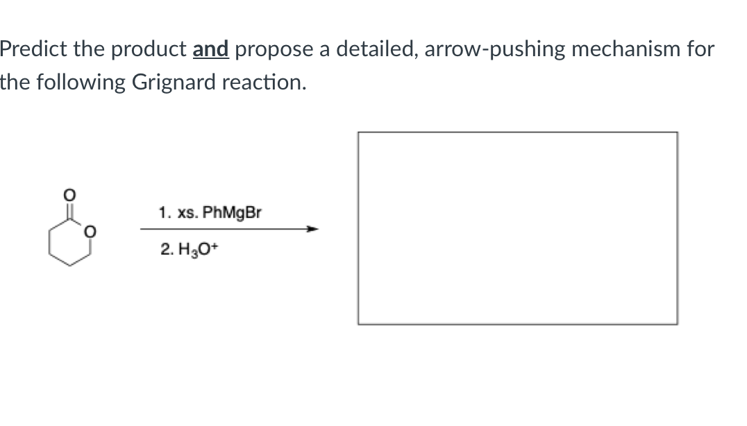 Solved Predict the product and propose a detailed, | Chegg.com