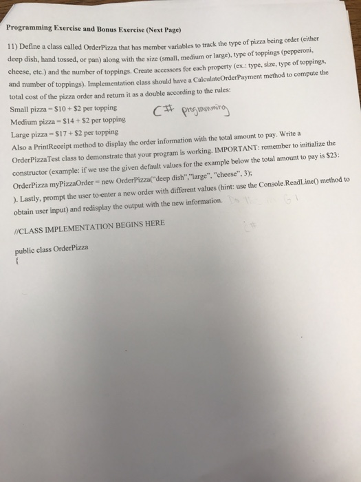 Solved Define a class called Order Pizza that has member | Chegg.com