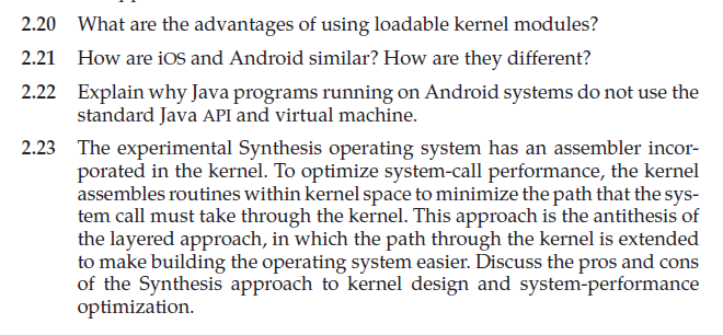 Solved 2.20 What are the advantages of using loadable kernel | Chegg.com