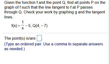 Solved Given the function f and the point Q, find all points | Chegg.com
