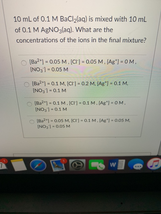 Solved 10 mL of 0.1 M BaCl2(aq) is mixed with 10 mL of 0.1 M | Chegg.com