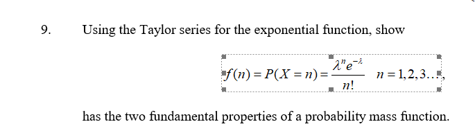 Solved 9. Using the Taylor series for the exponential | Chegg.com