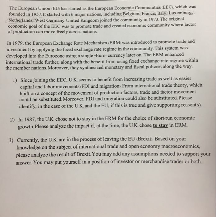 Solved The European Union (EU) has started as the European | Chegg.com