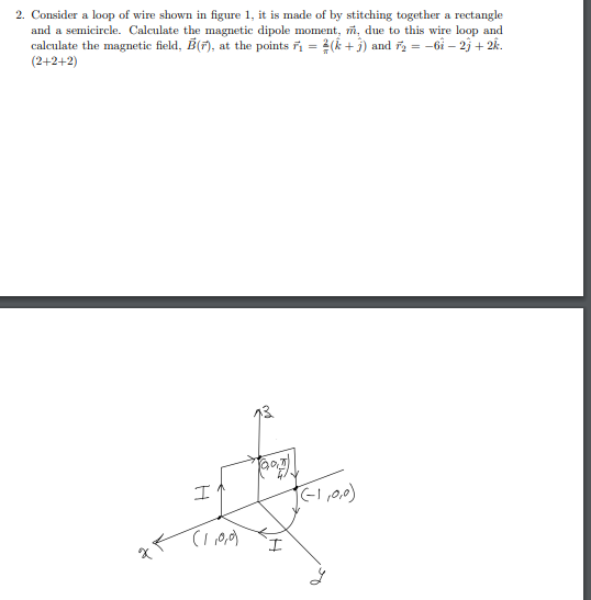 Solved by an EXPERT Consider a loop of ﻿wire shown in ﻿figure 1 , it is | Chegg.com