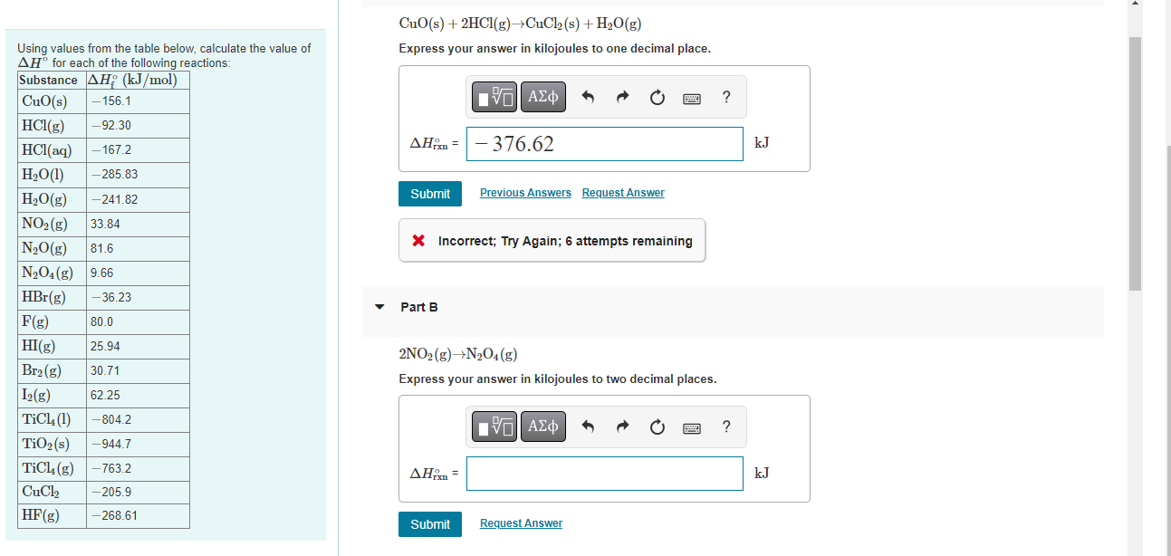Solved X Incorrect; Try Again; 6 attempts remaining Part B | Chegg.com