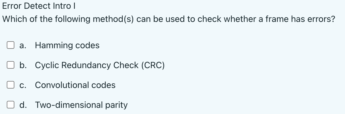 Solved Which of the following method(s) can be used to check | Chegg.com