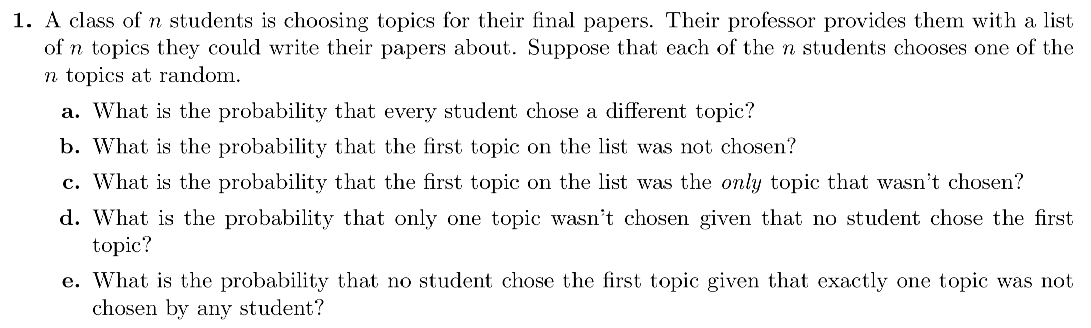 Solved 1. A class of n students is choosing topics for their | Chegg.com