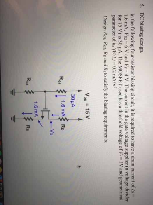 Solved DC biasing design. In the following four-resistor | Chegg.com