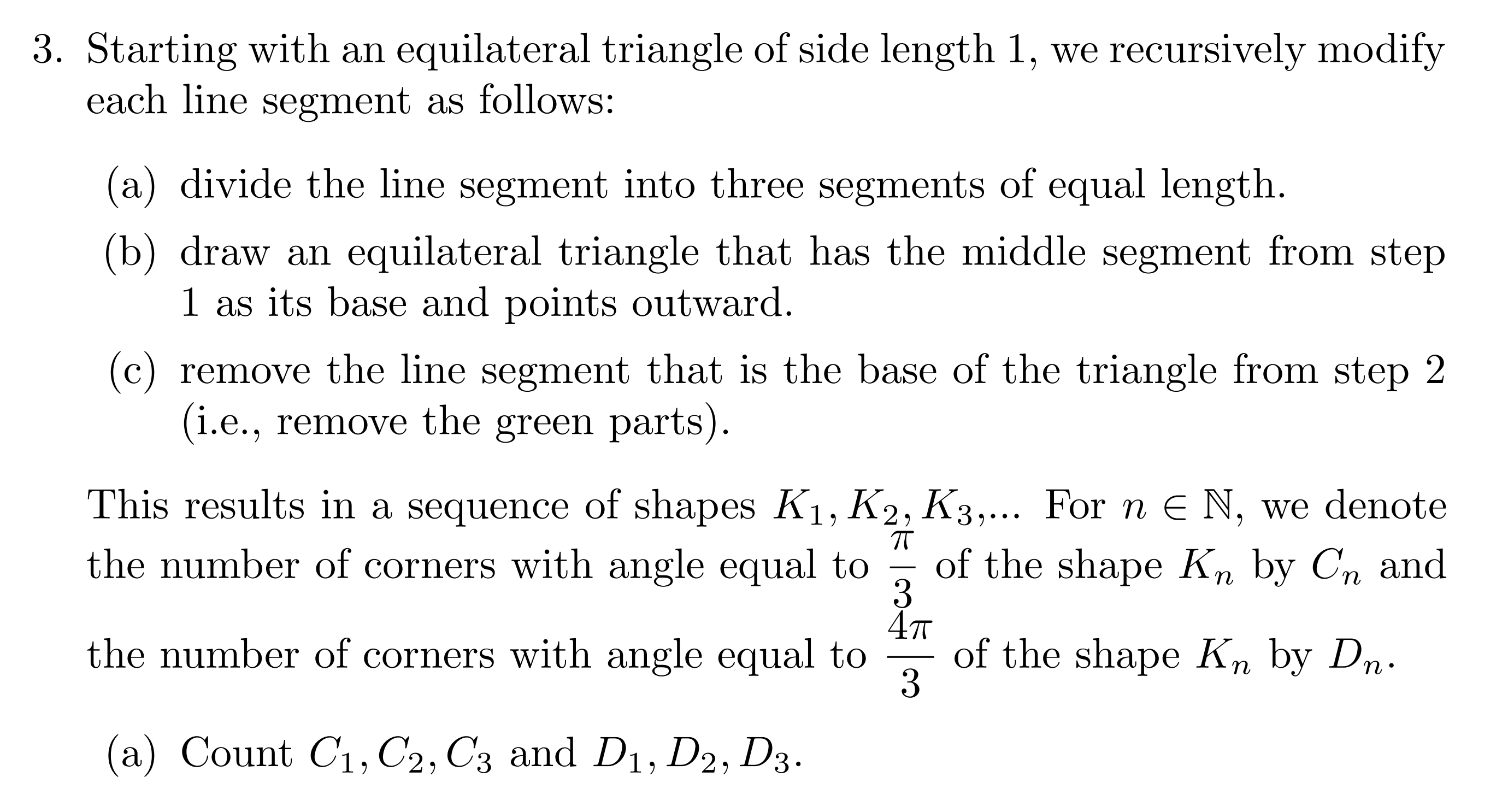 Solved 3. Starting with an equilateral triangle of side | Chegg.com