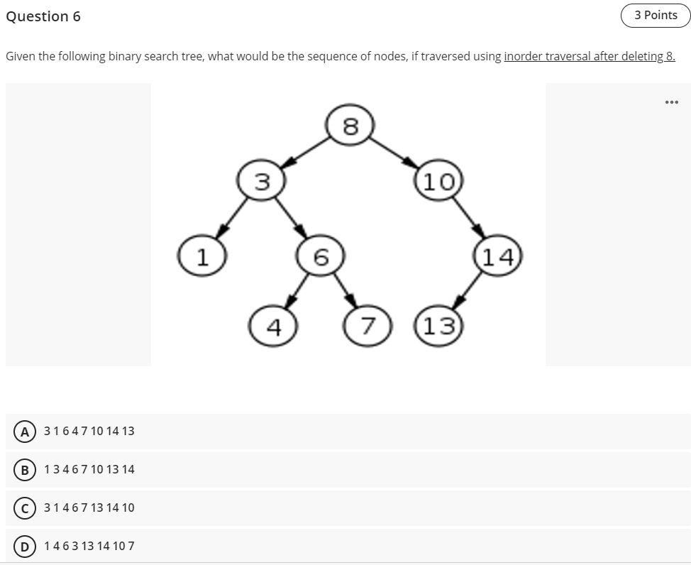 Solved Question 6 3 Points Given the following binary search | Chegg.com