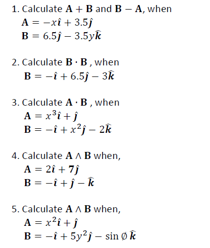 Solved 1. Calculate A + B and B - A, when A = -x + 3.5j B = | Chegg.com