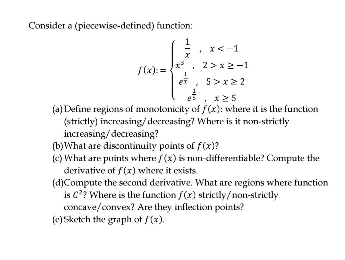 Solved Consider a (piecewise-defined) function: | Chegg.com