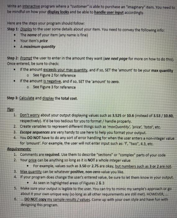 Solved Write an interactive program where a "customer" is | Chegg.com