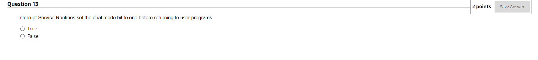 Solved Interrupt Service Routines set the dual mode bit to | Chegg.com