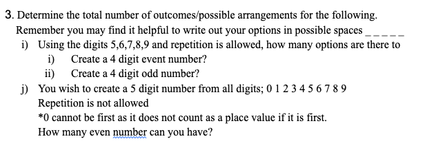 Solved 3. Determine the total number of outcomes/possible | Chegg.com