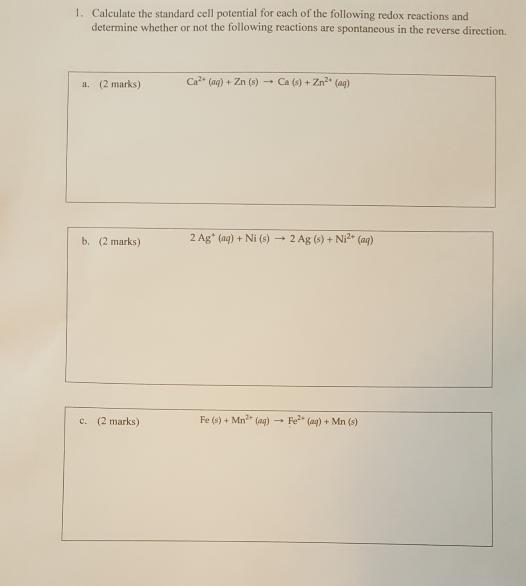 Solved 1. Calculate the standard cell potential for each of | Chegg.com