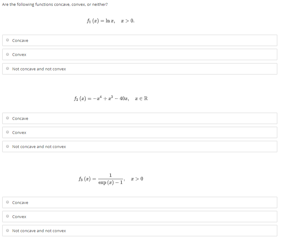 Solved Are the following functions concave, convex, or | Chegg.com