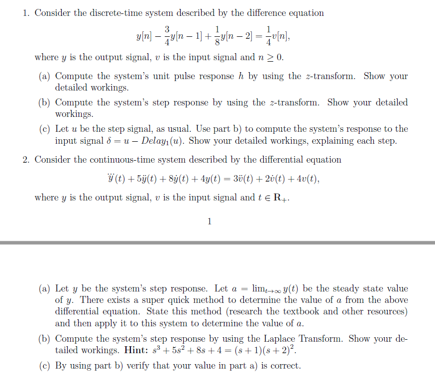 Solved 1. Consider the discrete-time system described by the | Chegg.com