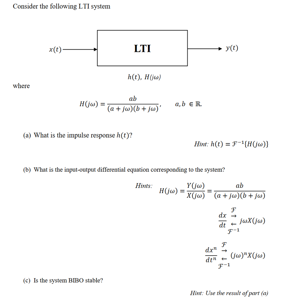 Solved Consider the following LTI system x(t) LTI y(t) h(t), | Chegg.com Solved Consider the following LTI system x(t) LTI y(t) h(t), | Chegg.com