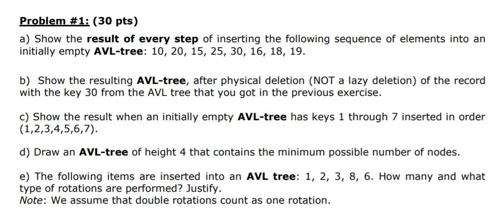 Solved Problem #1: (30 pts) a) Show the result of every step | Chegg.com
