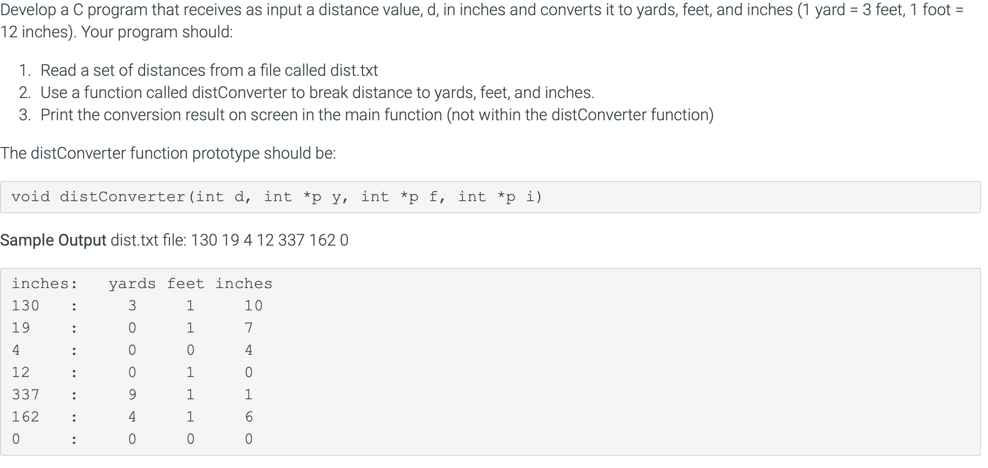 Solved Develop a C program that receives as input a distance | Chegg.com