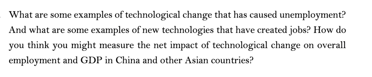 Solved What are some examples of technological change that | Chegg.com