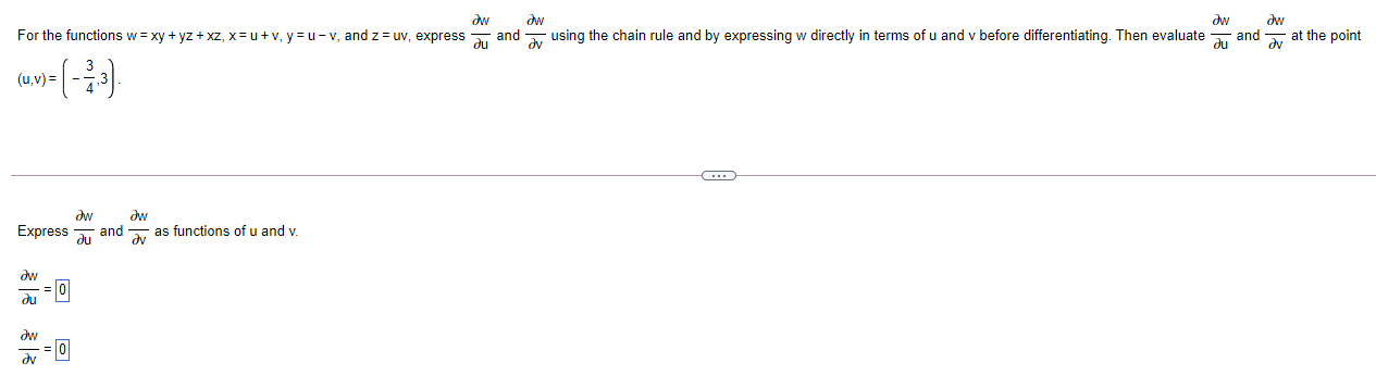 Solved ow ow For the functions w= xy + y2 + x2, X= u +v, | Chegg.com
