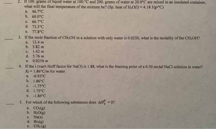 Solved 2. If 100. of liquid water 100.°C and 200. grams of | Chegg.com