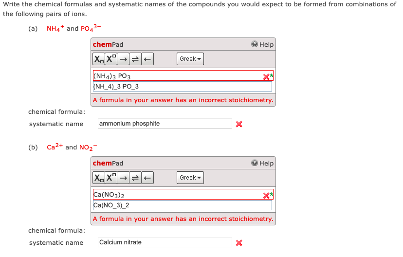 Solved Write the chemical formulas and systematic names of | Chegg.com