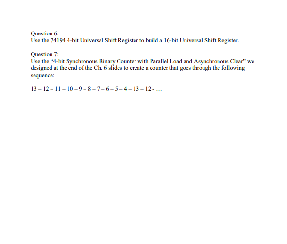 Question 6 Use the 74194 4-bit Universal Shift | Chegg.com
