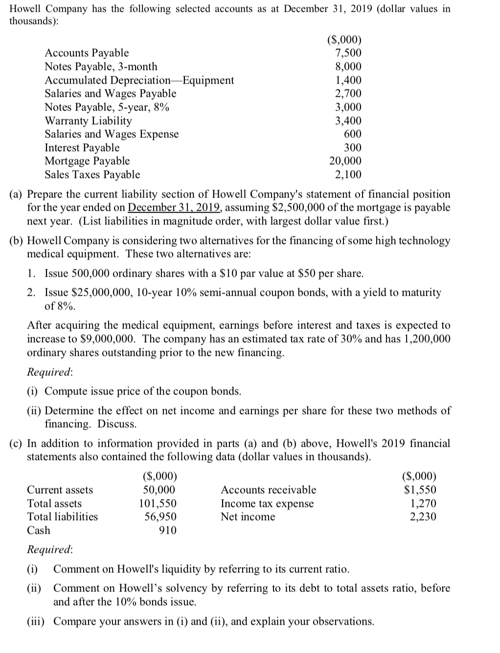 300 Howell Company has the following selected | Chegg.com