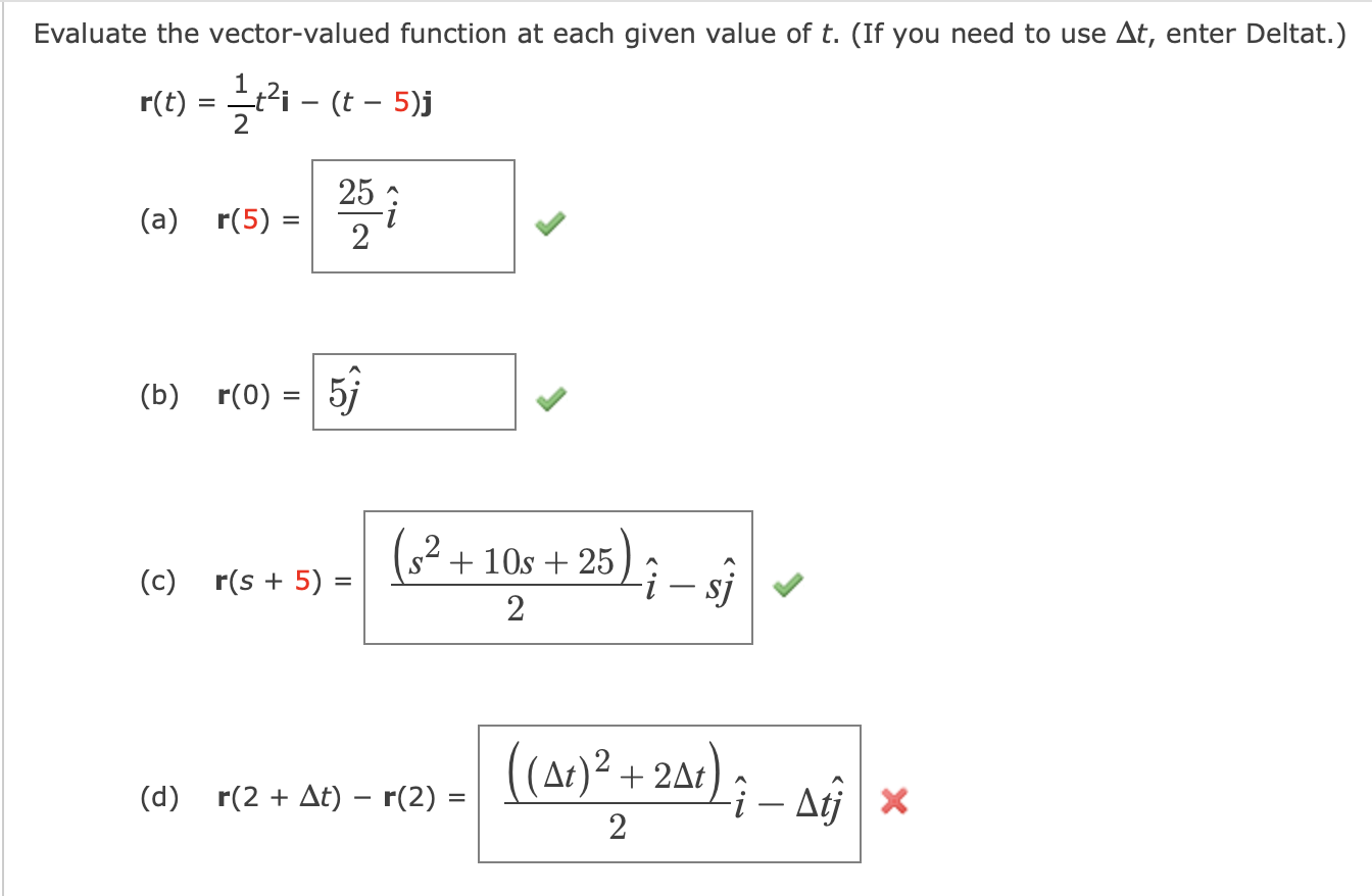 Solved Valuate The Vector Valued Function At Each Given 