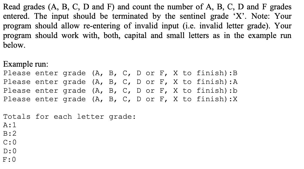 Solved Read grades (A, B, C, D and F) and count the number | Chegg.com